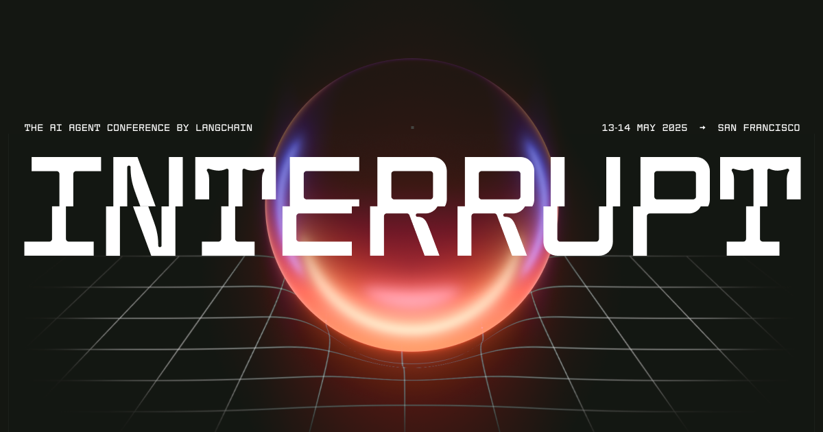 Interrupt - The AI Agent Conference by LangChain: 2025 Recordings